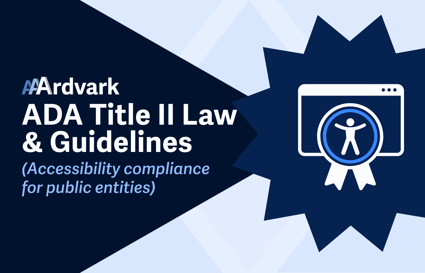 ADA Law and Guidelines for Public Entities: Understanding Title II